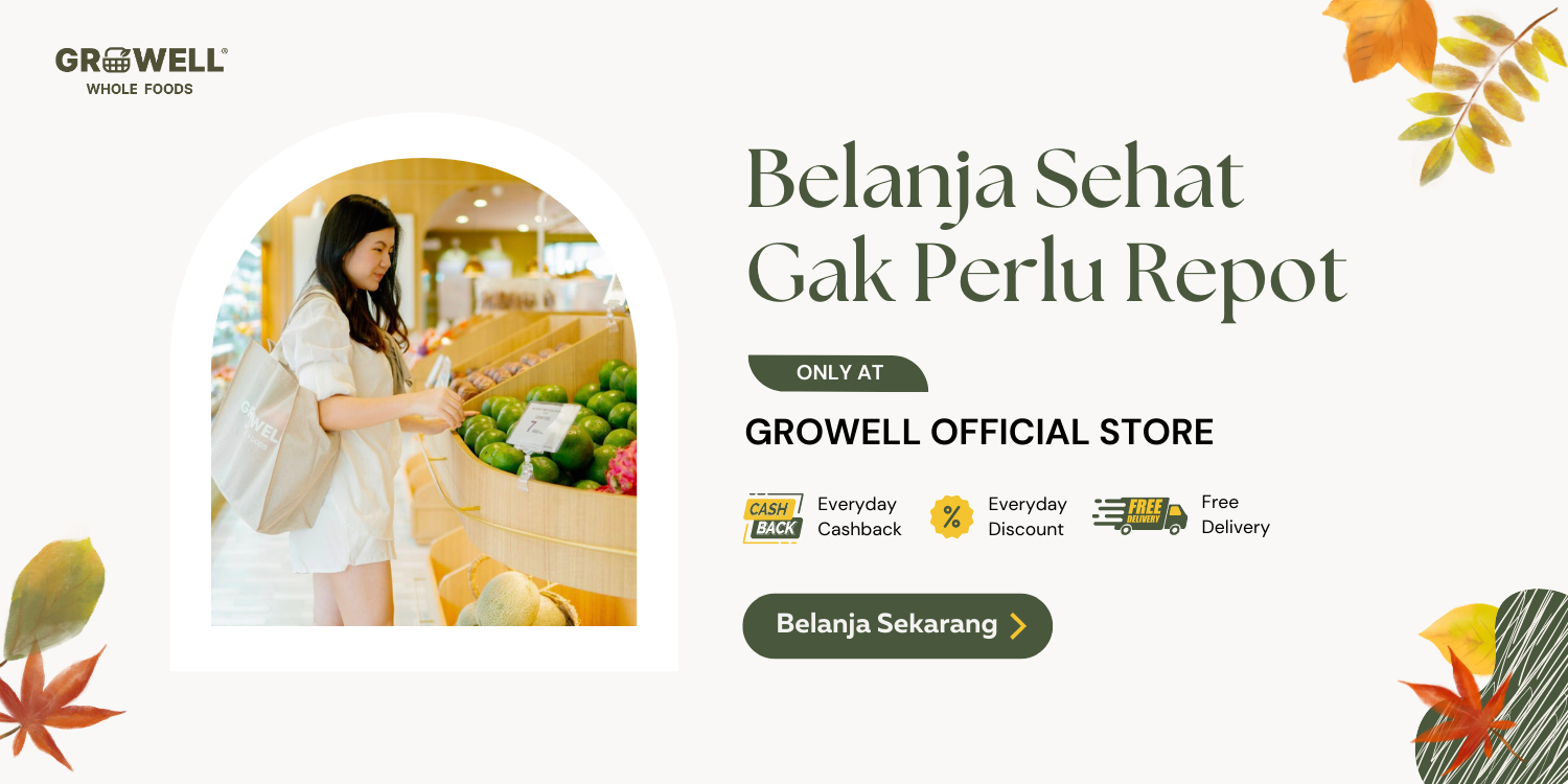 Toko Online Growell Wholefoods Official Shop | Shopee Indonesia