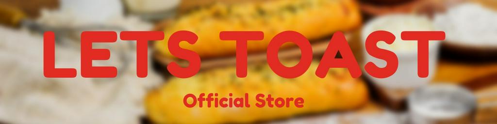 Toko Online LETS TOAST BAKERY | Shopee Indonesia
