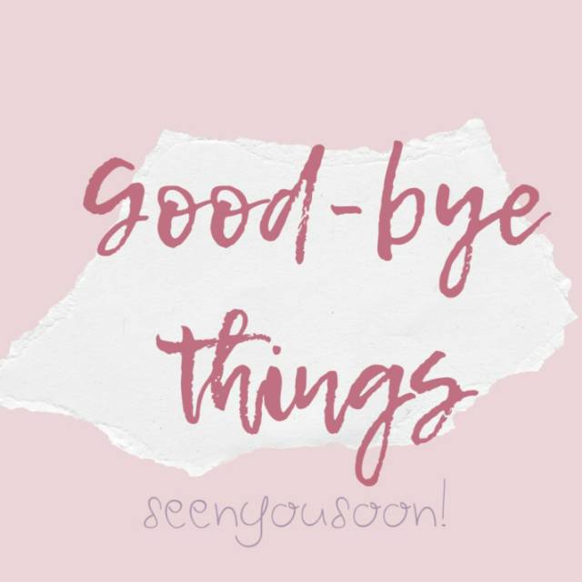 Produk Good bye things | Shopee Indonesia