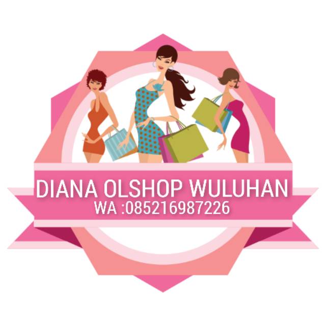 Produk DIANA OLSHOP WULUHAN | Shopee Indonesia